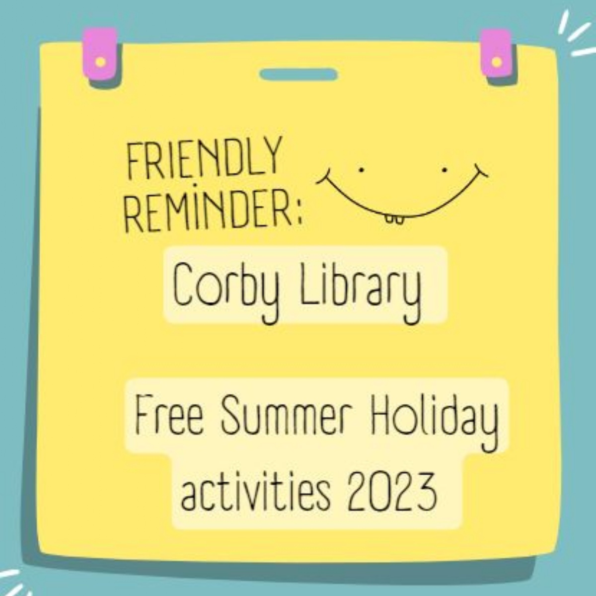 Hazel Leys Academy - Summer Activities at Corby Library 2023